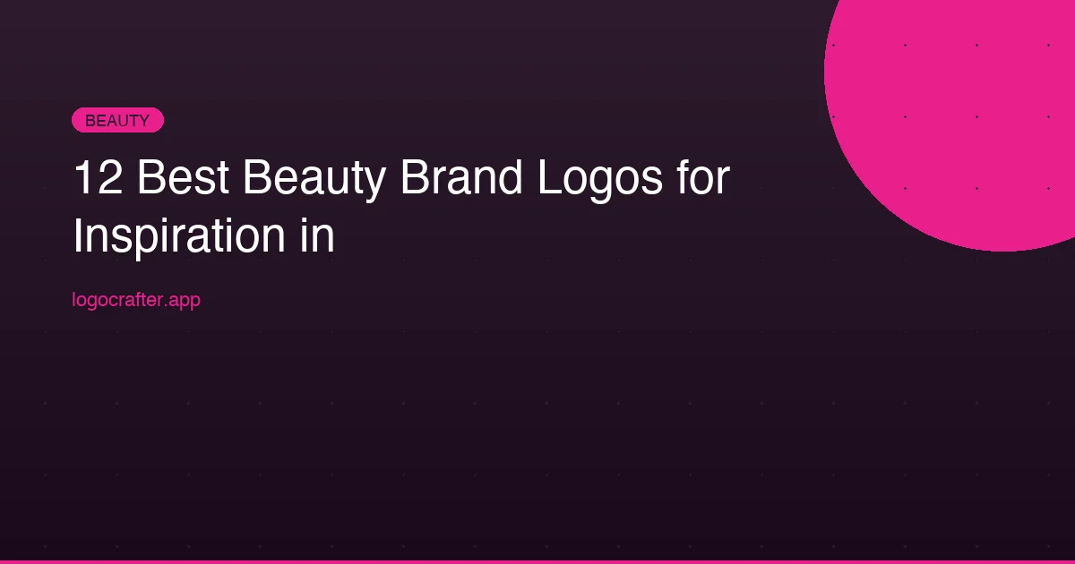 12 Best Beauty Brand Logos for Inspiration in 2026 | LogoCrafter