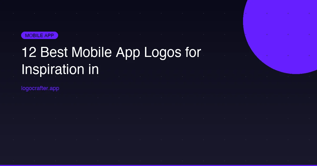 12 Best Mobile App Logos for Inspiration in 2026 | LogoCrafter