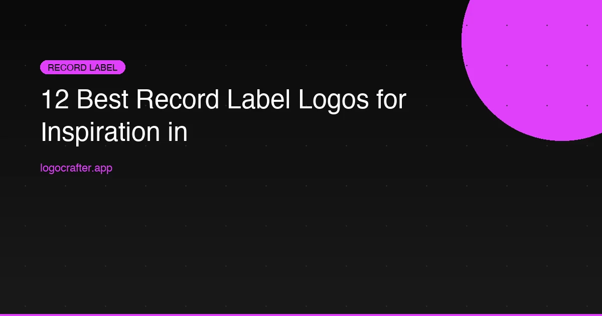12 Best Record Label Logos for Inspiration in 2026 | LogoCrafter
