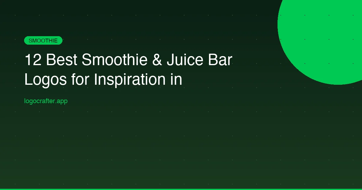12 Best Smoothie & Juice Bar Logos for Inspiration in 2026 | LogoCrafter